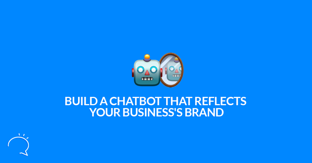 Build a Chatbot That Reflects Your Business's Brand – Clepher