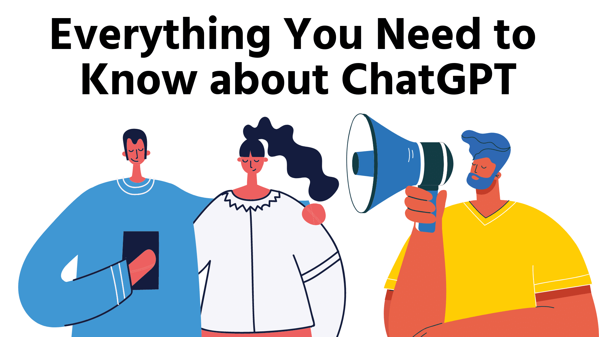 Everything You Need to Know about ChatGPT – Clepher