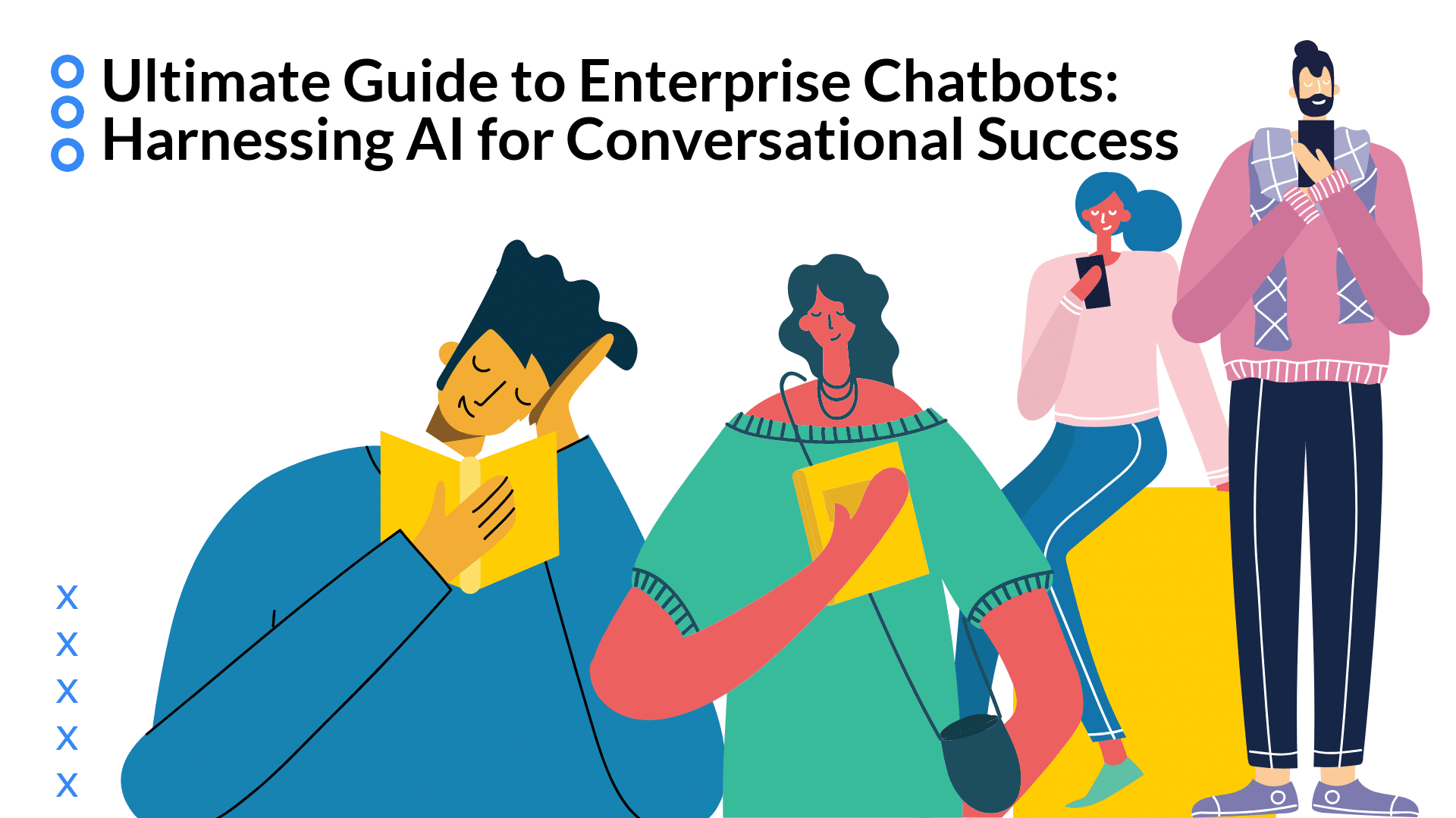 Ultimate Guide to Enterprise Chatbots: Harnessing AI for Conversational Success – Clepher
