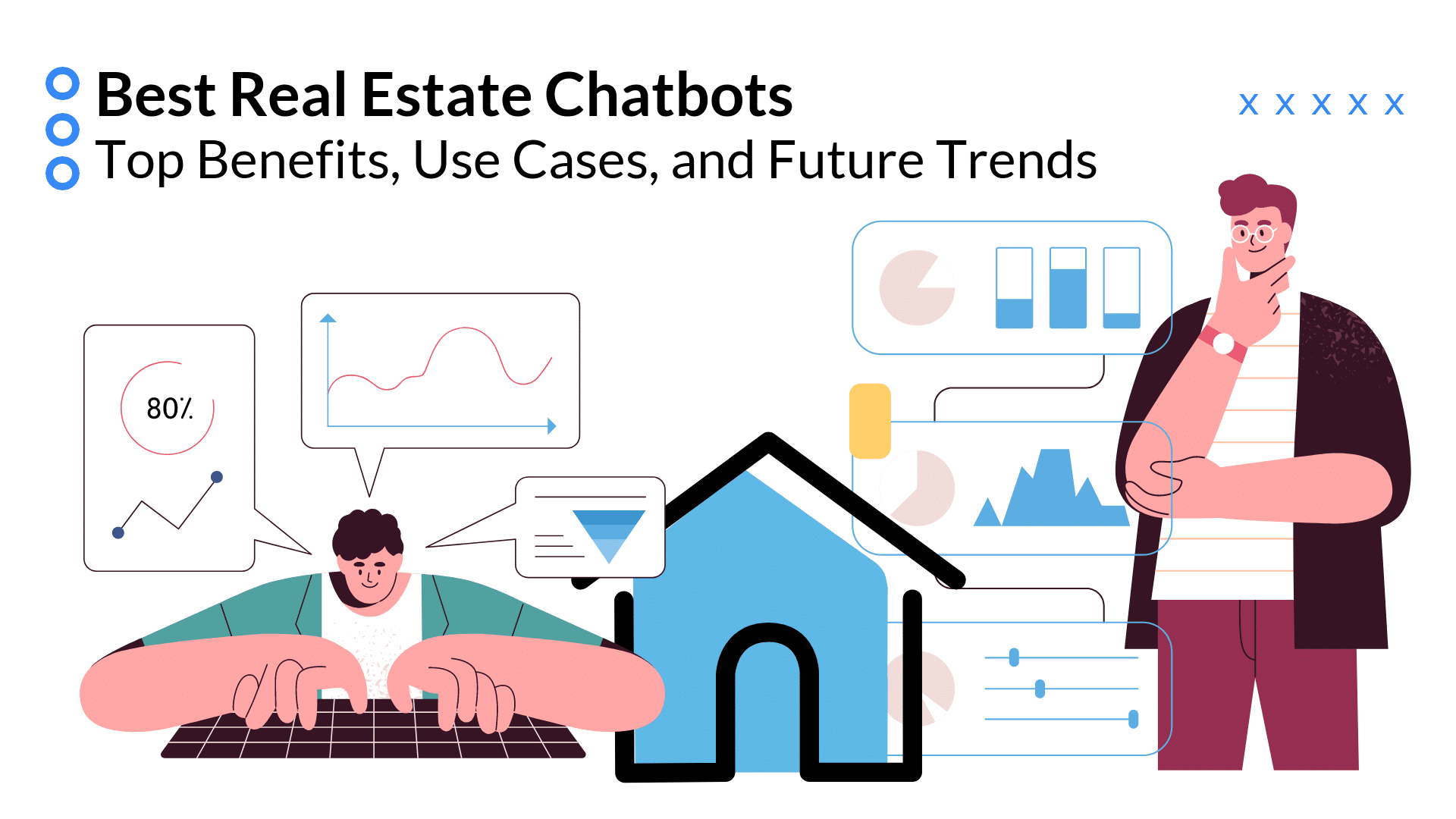 Best Real Estate Chatbots: Top Benefits, Use Cases, and Future Trends ...