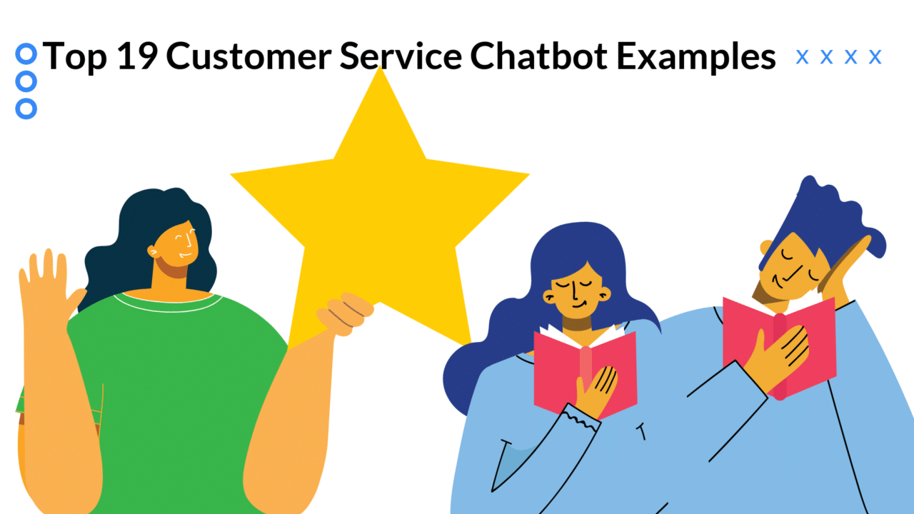 Top 19 Customer Service Chatbot Examples: Best Chatbot Examples for ...