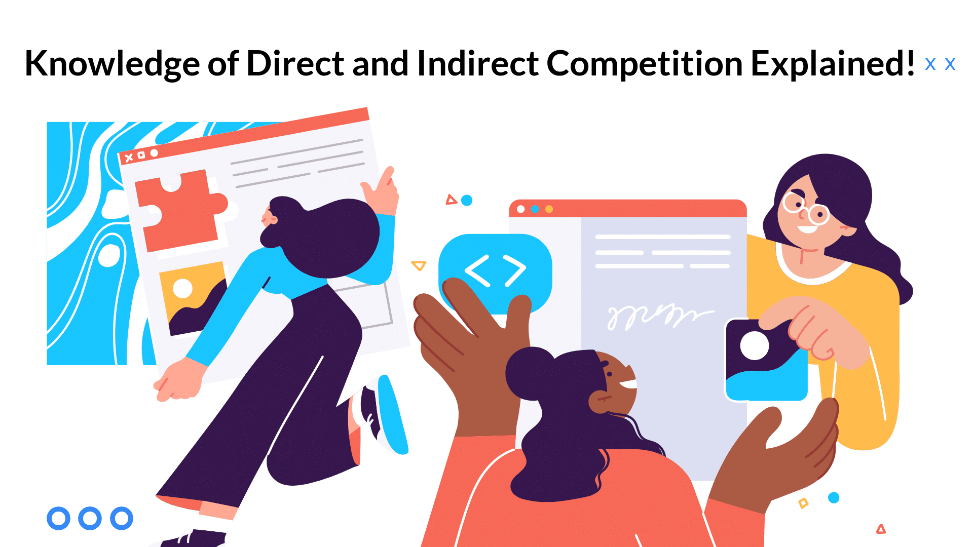 Knowledge of Direct and Indirect Competition Explained! – Clepher