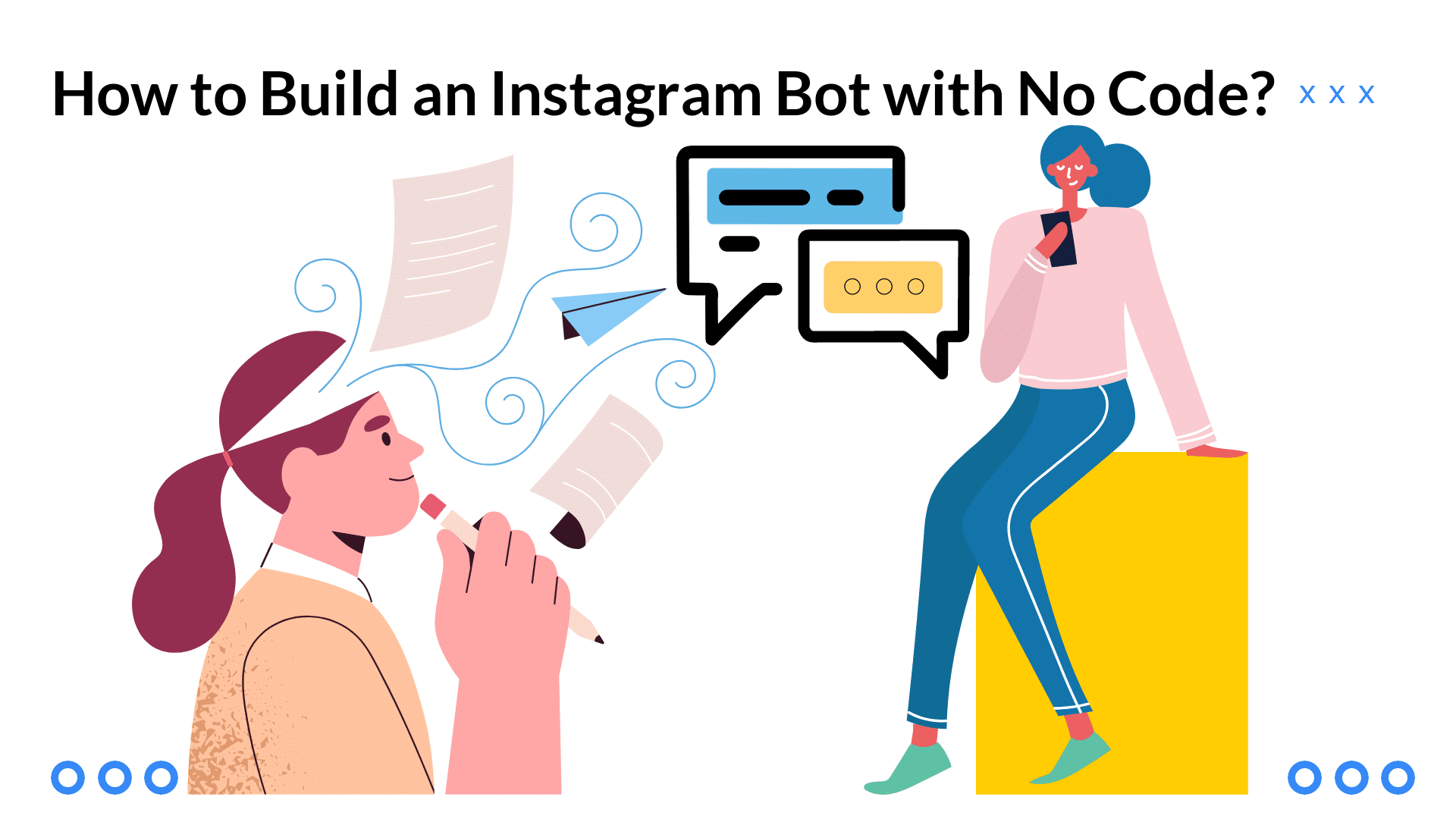 How to Build an Instagram Bot with No Code? Steps Explained – Clepher