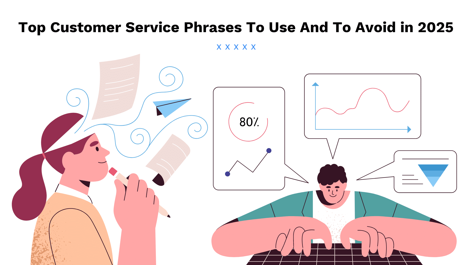 Top Customer Service Phrases To Use (And To Avoid) in 2025 – Clepher