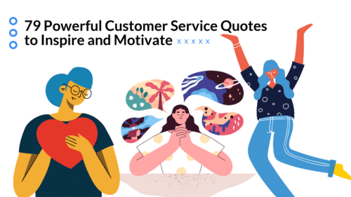 79 Powerful Customer Service Quotes to Inspire and Motivate – Clepher