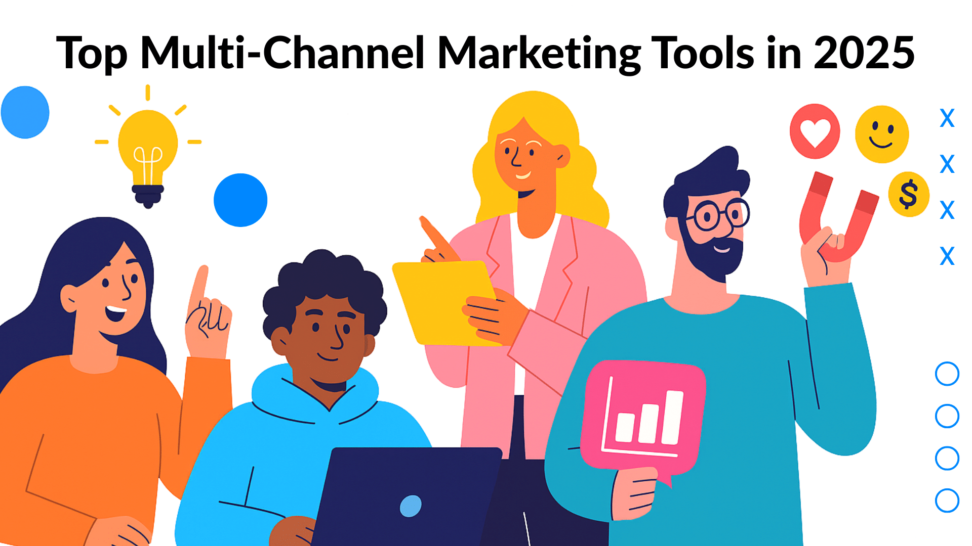 Top Multi-Channel Marketing Tools You Should Be Using in 2025 – Clepher