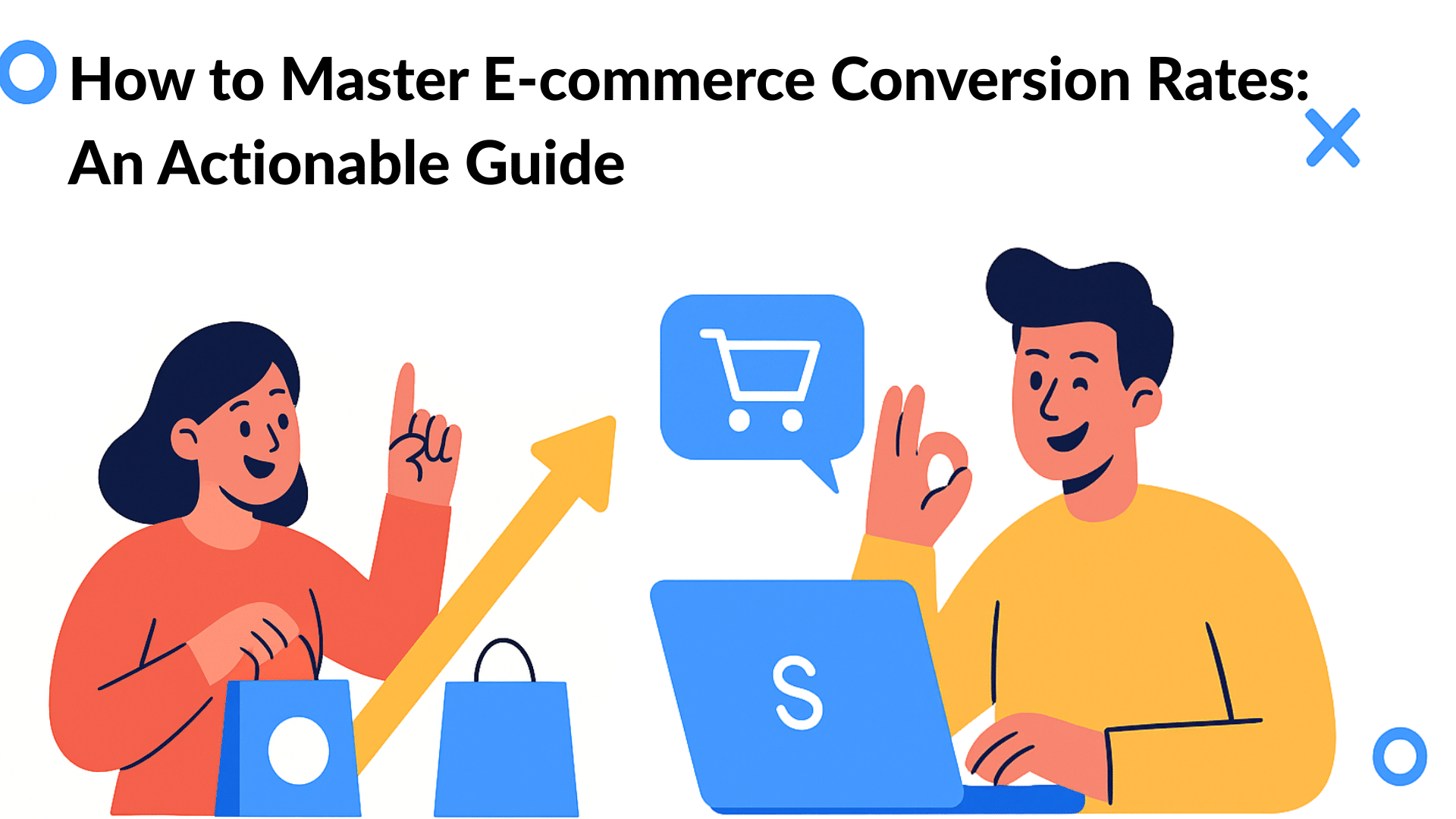 How to Master Ecommerce Conversion Rates: An Actionable Guide