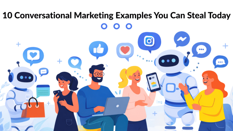 10 Conversational Marketing Examples You Can Steal Today