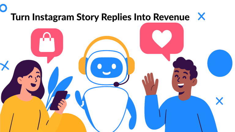 Turn Instagram Story Replies Into Revenue