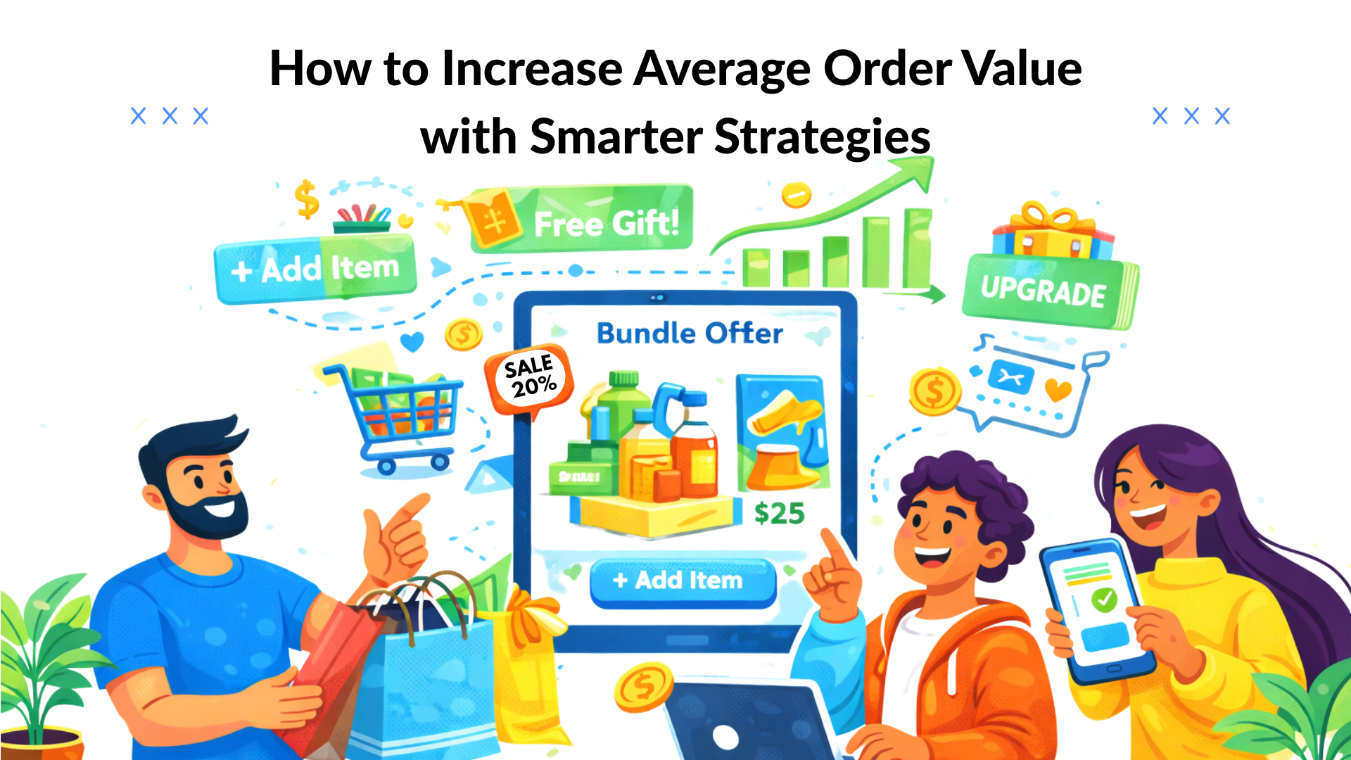 How to Increase Average Order Value with Smarter Strategies