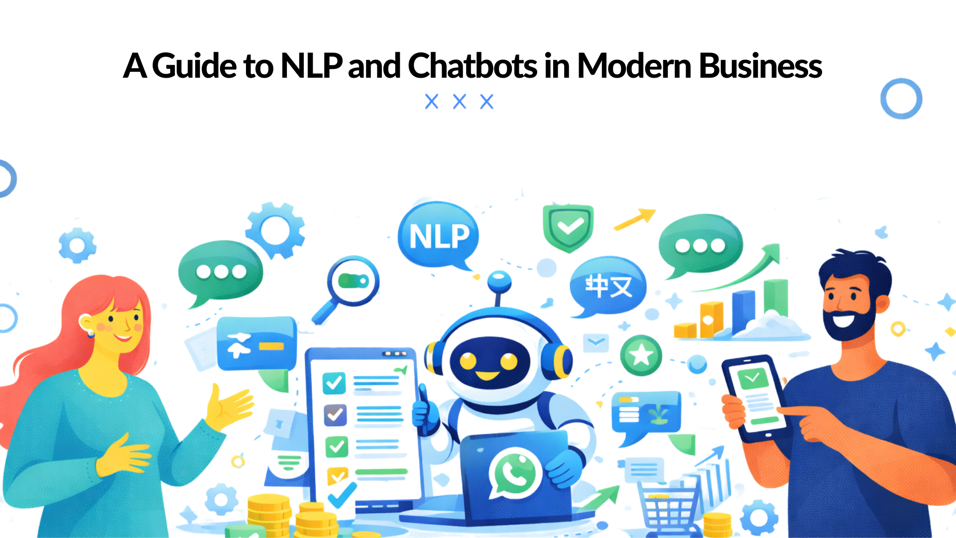 A Guide to NLP and Chatbots in Modern Business
